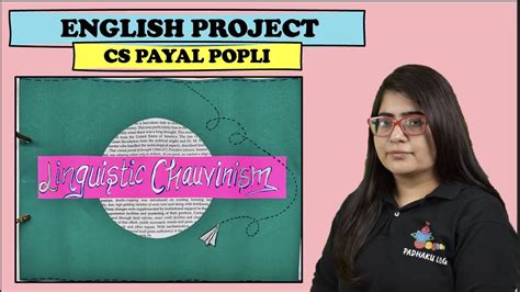LINGUISTIC CHAUVINISM English Project File Class 12 Linguistic