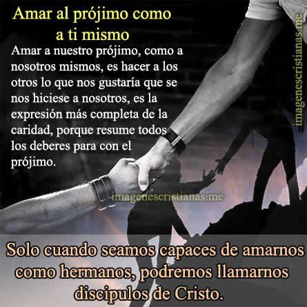 Ama Y Ayuda A Tu Projimo Carteles Cristianos Imagenes Cristianas