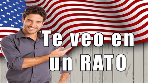 Cómo Decir Te veo en un rato en Inglés Aprender Ingles con Alan