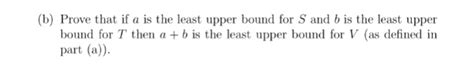 solved 4 let f be an ordered field let s t c f be nonempty