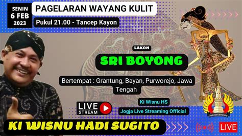 LIVE WAYANG KULIT KI WISNU HADI SUGITO Ll LAKON SRI BOYONG Ll