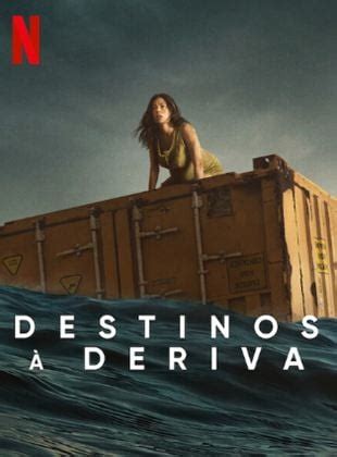Destinos à Deriva Filme 2023 AdoroCinema