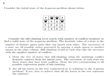 solved consider the initial state of the 4 queens problem