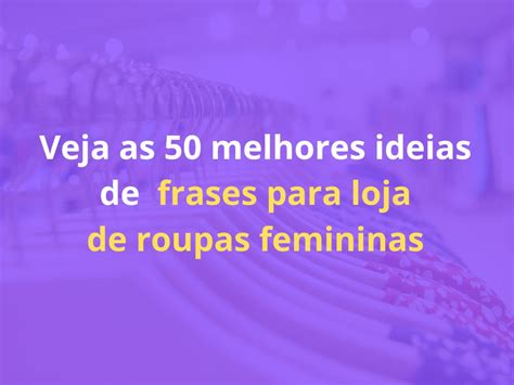 Slogan De Loja De Roupa RETOEDU