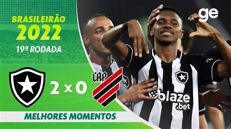 BOTAFOGO 2 X 0 ATHLETICO PR MELHORES MOMENTOS 19ª RODADA