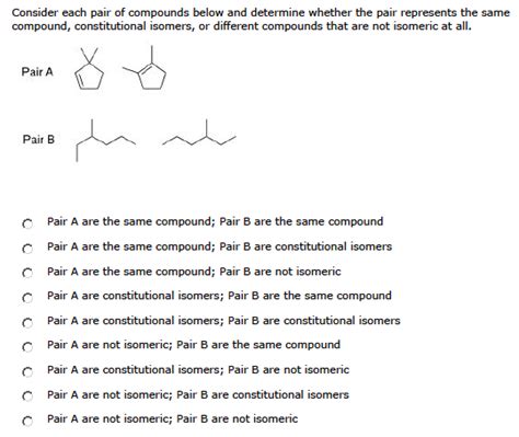 solved consider each pair of compounds below and determine