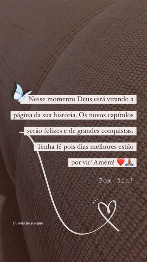 Mensagem Story vídeo Em 2021 Post De Bom Dia Frases Curtas Para