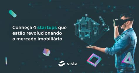 Conheça as startups que estão revolucionando o mercado imobiliário