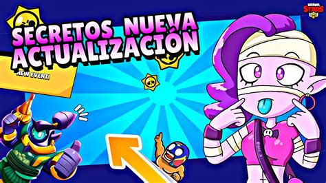 SECRETOS De La NUEVA ACTUALIZACION BRAWL STARS YouTube