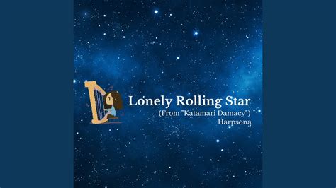 Lonely Rolling Star From Katamari Damacy Youtube Music