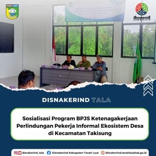 Sosialisasi Program BPJS Ketenagakerjaan Perlindungan Pekerja Informal