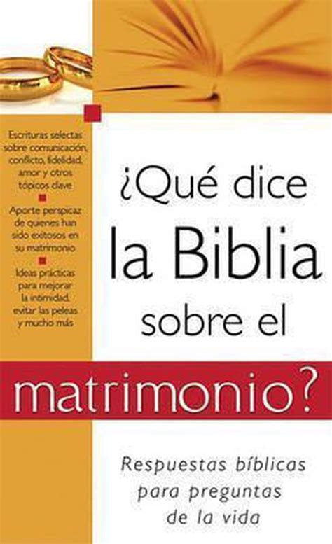Que Dice La Biblia Sobre El Matrimonio What The Bible Says About