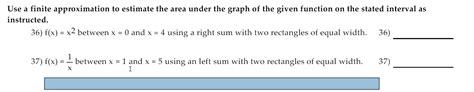 solved use a finite approximation to estimate the area under