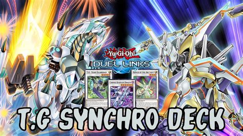 T G SYNCHRO DECK DUEL LINKS RANKED DUEL REPLAY DECKLIST YU GI OH