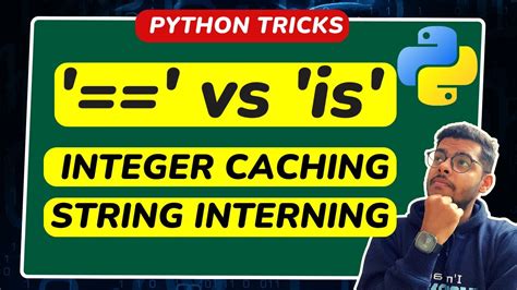 vs is opeartor in python equality vs identity opeartor integer caching string
