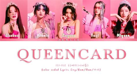 G I Dle Queencard Lyrics Color Coded Lyrics Youtube