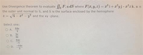 solved use divergence theorem to evaluate ff f nds where