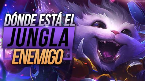 Como Saber Donde Esta El Jungla Enemigo Gu A League Of Legends De