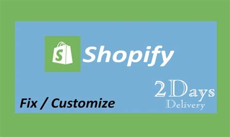Customize And Fix Shopify Themes For E Commerce Stores By Coxismail