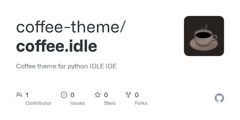Github Coffee Theme Coffee Idle Coffee Theme For Python Idle Ide