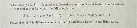solved a function f a b →r satisfies a lipschitz condition