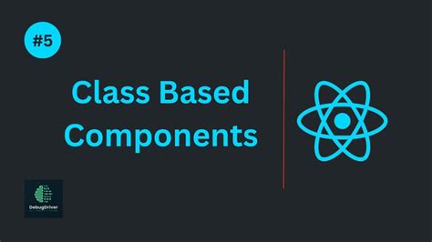 Day In React Js Class Based Components In React Js Youtube
