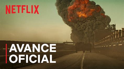 El Salario Del Miedo Subtitulado Avance Oficial Netflix Youtube