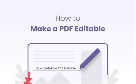 how to make a pdf editable for free with 4 newest methods