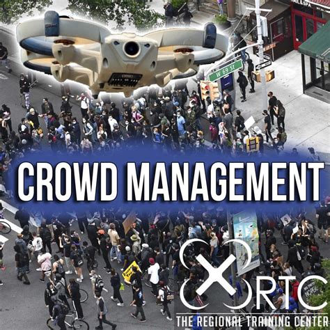 UAS Crowd Management Course 02 13 23 The Regional Training Center