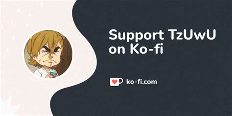 Buy TzUwU A Coffee Ko Fi Tzuwu Ko Fi Where Creators Get