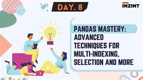 Hands On Machine Learning With Python Day Pandas Mastery Multi