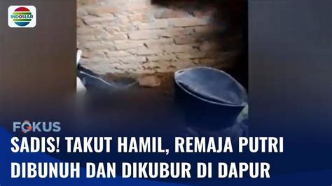 Fakta Baru Kasus Pembunuhan Remaja Putri Yang Mayatnya Dikubur Di Dapur