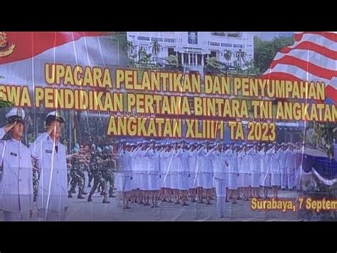 Pelantikan Dan Penyumpahan Siswa Dikmaba TNI AL 43 1Ta 2023 Like And