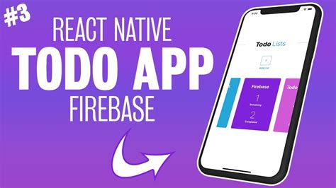 passing props to the todo modal react native and firebase todo app part 3