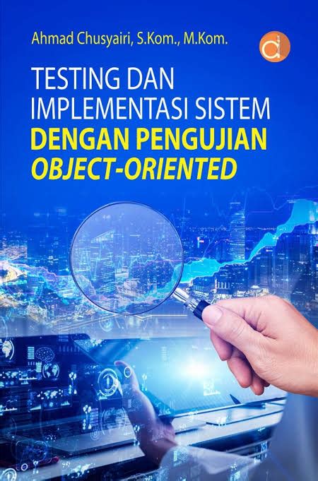 testing dan implementasi sistem dengan pengujian object oriented 2021