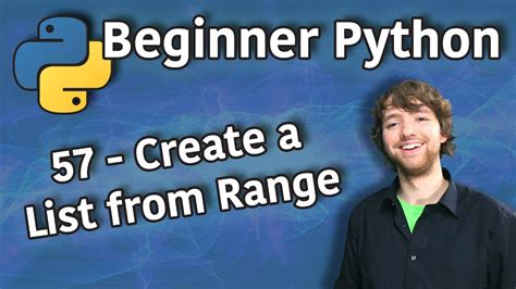 Beginner Python Tutorial Create A List From Range Youtube