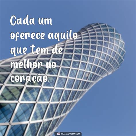 Descubra as mais inspiradoras frases sobre o poder do coração Frases