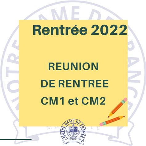 R Union De Rentr E Cm Et Cm Bienvenue Au Cours Notre Dame De