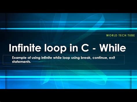 Infinite While Loop In C Loop Control Statements Continue Break