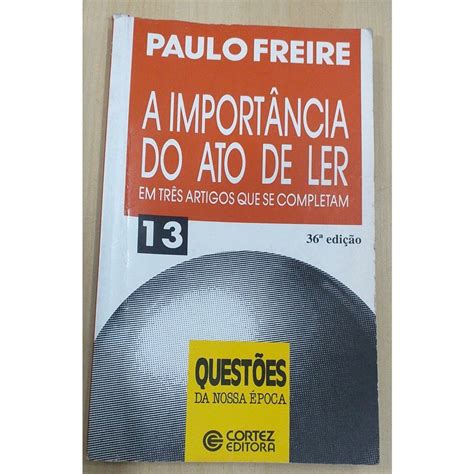 Livro A importância do Ato de Ler em Promoção Ofertas na Americanas