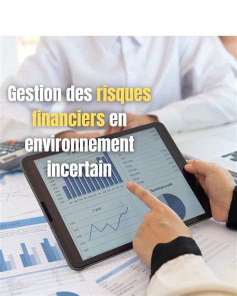 Enmc Gestion Des Risques Financiers En Environnement Incertain