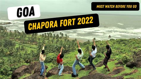 Chapora Fort Famous Fort From Dil Chahta Hai Movie Goa Vlog