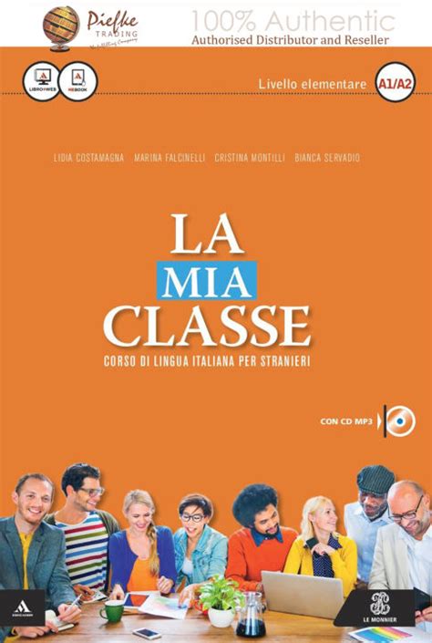 La Mia Classe A1 A2 Elementary 100 Genuine Imported 9788800806732