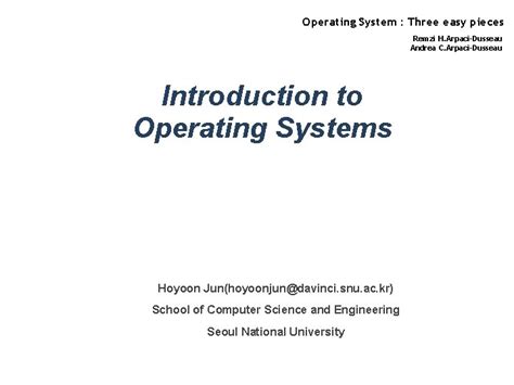 operating system three easy pieces remzi h arpacidusseau
