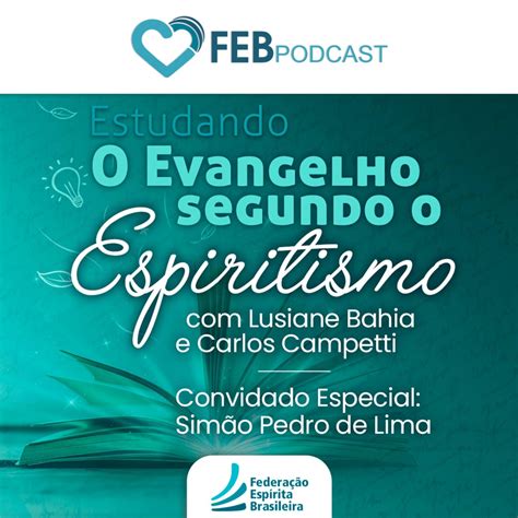 FEBtv Estudando O Evangelho Segundo O Espiritismo