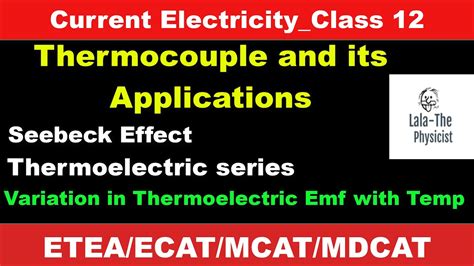 L19 Themocouple Working Principle And Construction Seebeck Effect