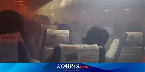 Momen Mencekam Kabin Pesawat Penuh Asap Penumpang Diminta Berdoa Dan