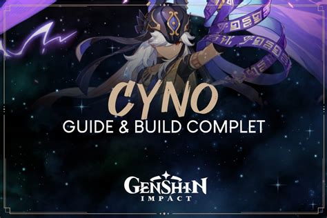 Genshin Impact Cyno Build Armes Art Facts Et Teams Next Stage