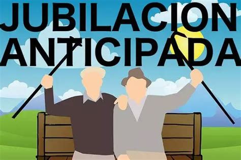 Requisitos para la Jubilación Anticipada en España 2024 brenp