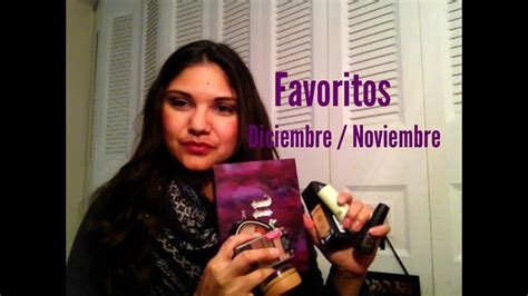 Favoritos De Diciembre Noviembre Youtube